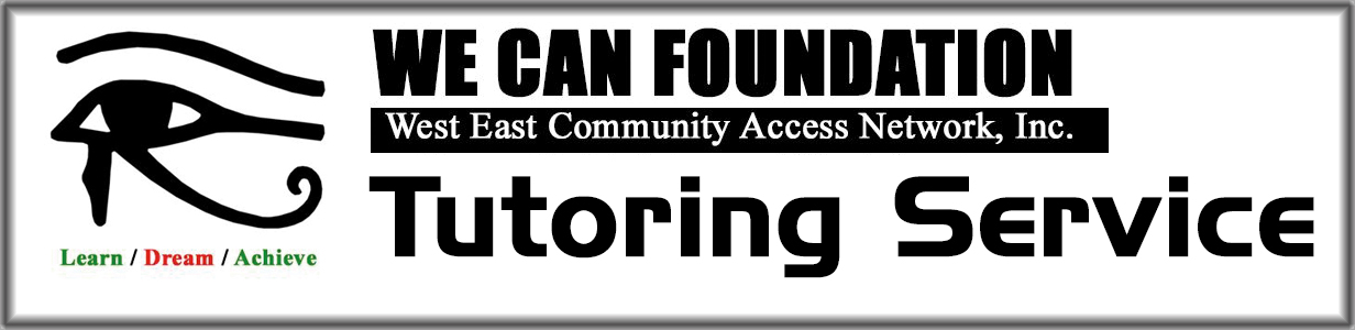WELCOME TO WEST EAST COMMUNITY ACCESS NETWORK, INC. (WE CAN) WEBSITE